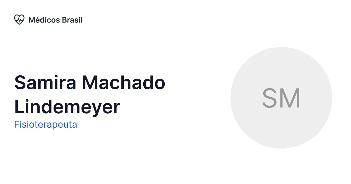 Samira Machado Lindemeyer - Fisioterapeuta | Médicos Brasil