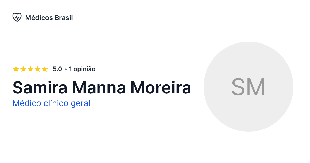 Samira Manna Moreira - Médico clínico geral | Médicos Brasil