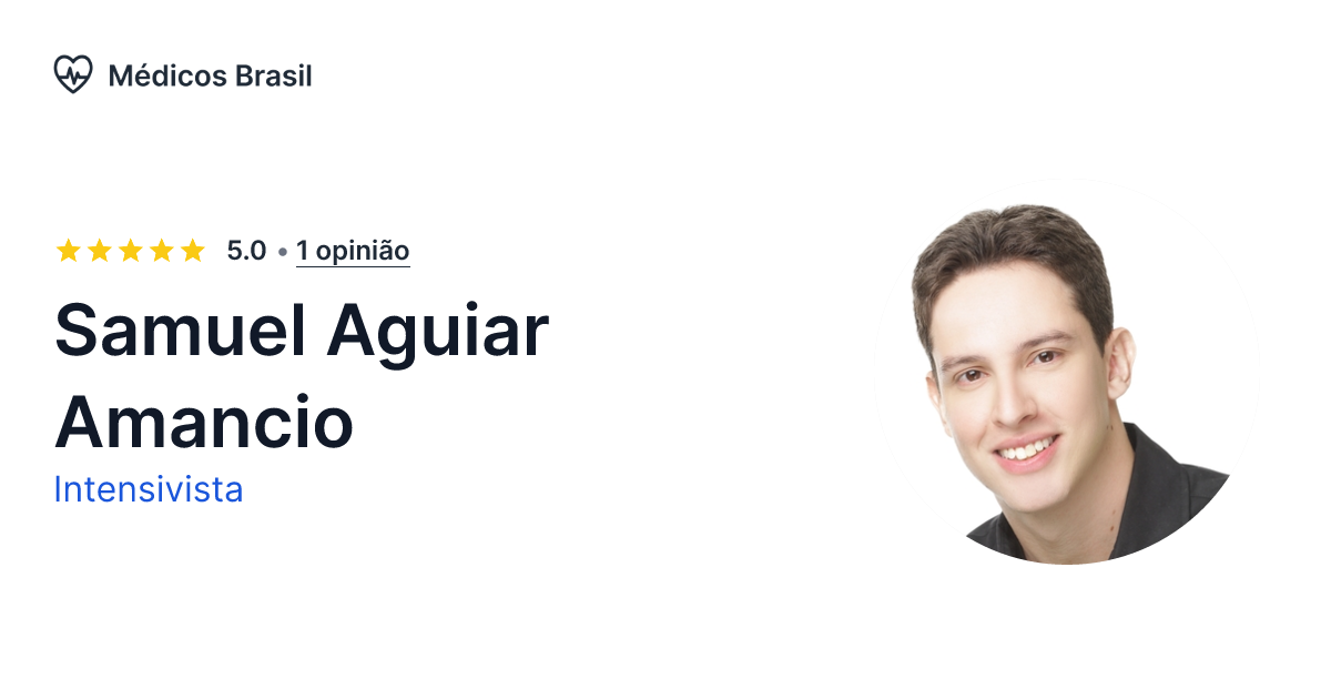 Samuel Aguiar Amancio - Intensivista | Médicos Brasil