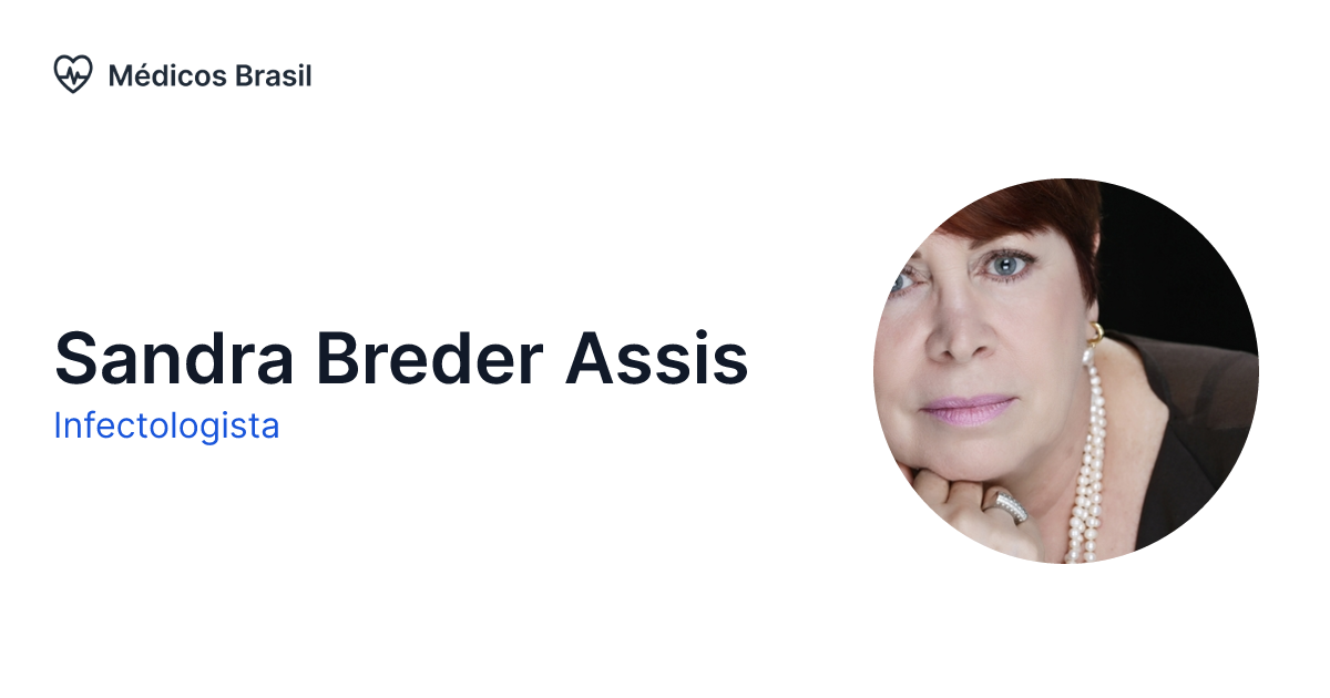 Sandra Breder Assis - Infectologista | Médicos Brasil