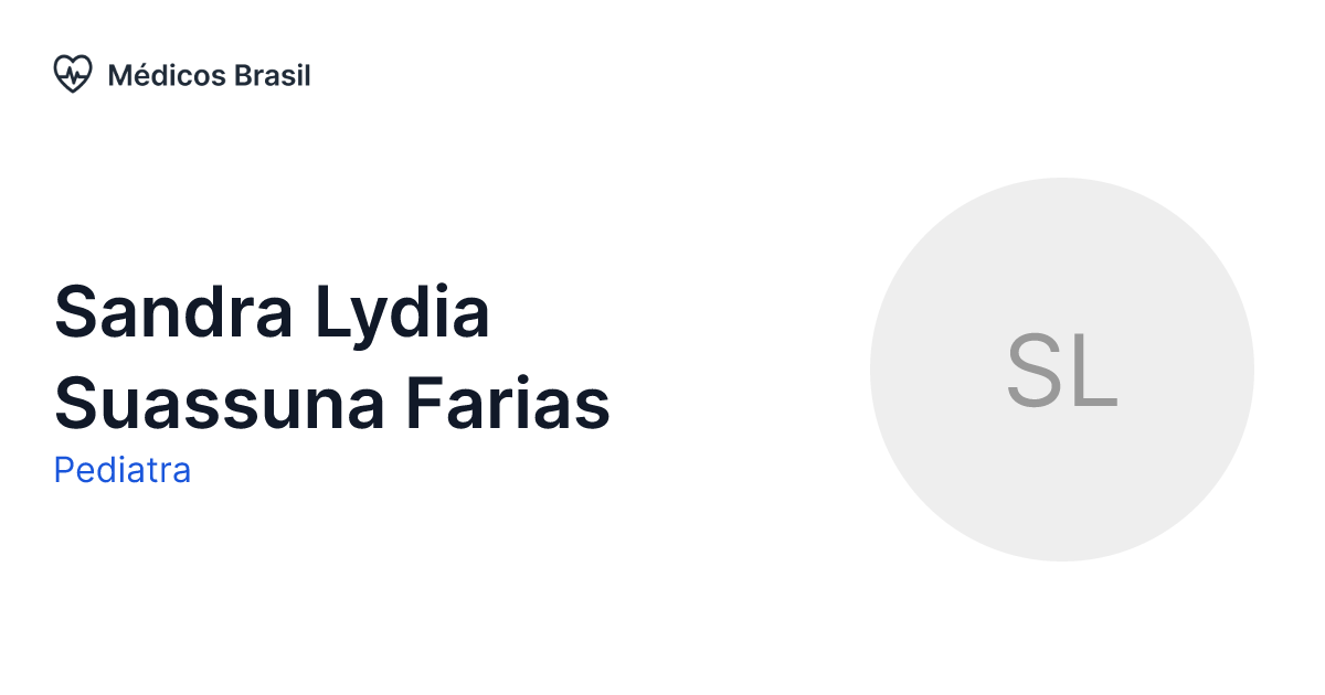 Sandra Lydia Suassuna Farias - Pediatra | Médicos Brasil