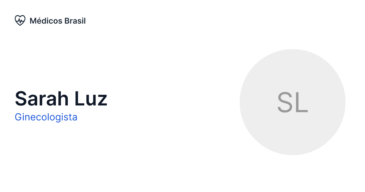 Sarah Luz - Ginecologista | Médicos Brasil