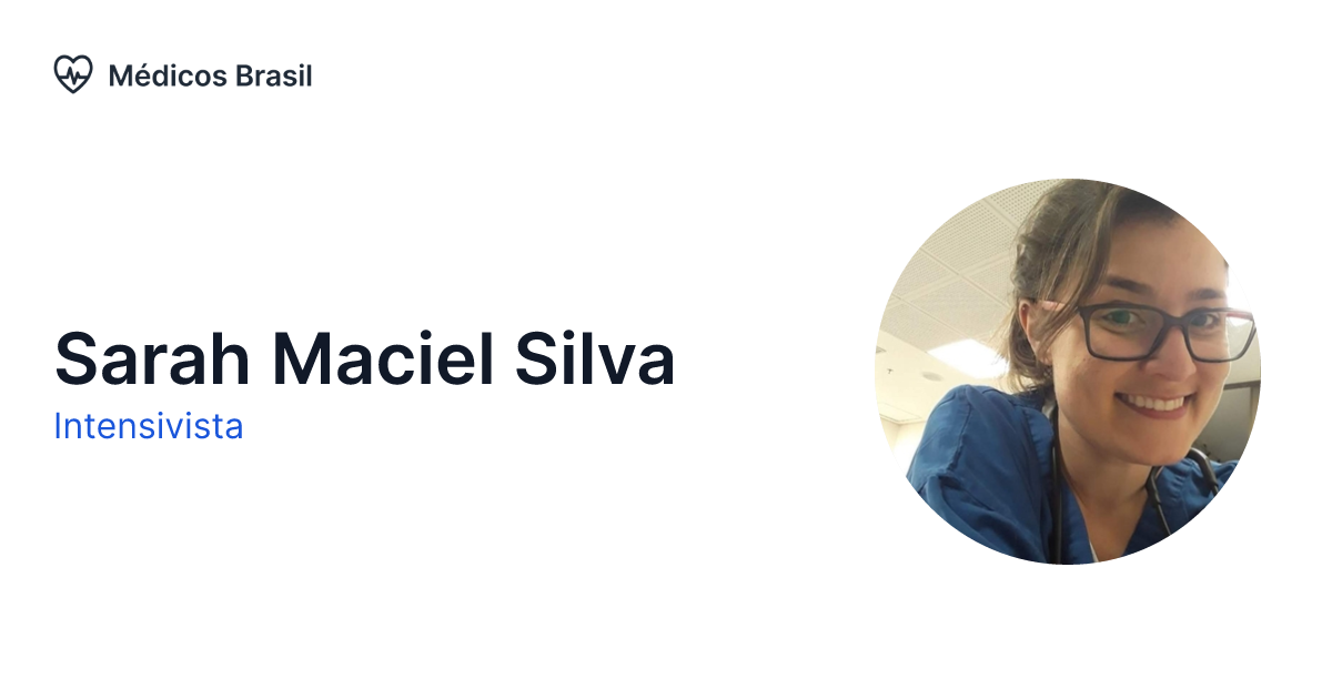 Sarah Maciel Silva - Intensivista | Médicos Brasil