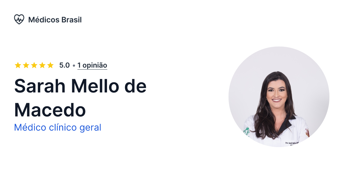 Sarah Mello de Macedo - Médico clínico geral | Médicos Brasil