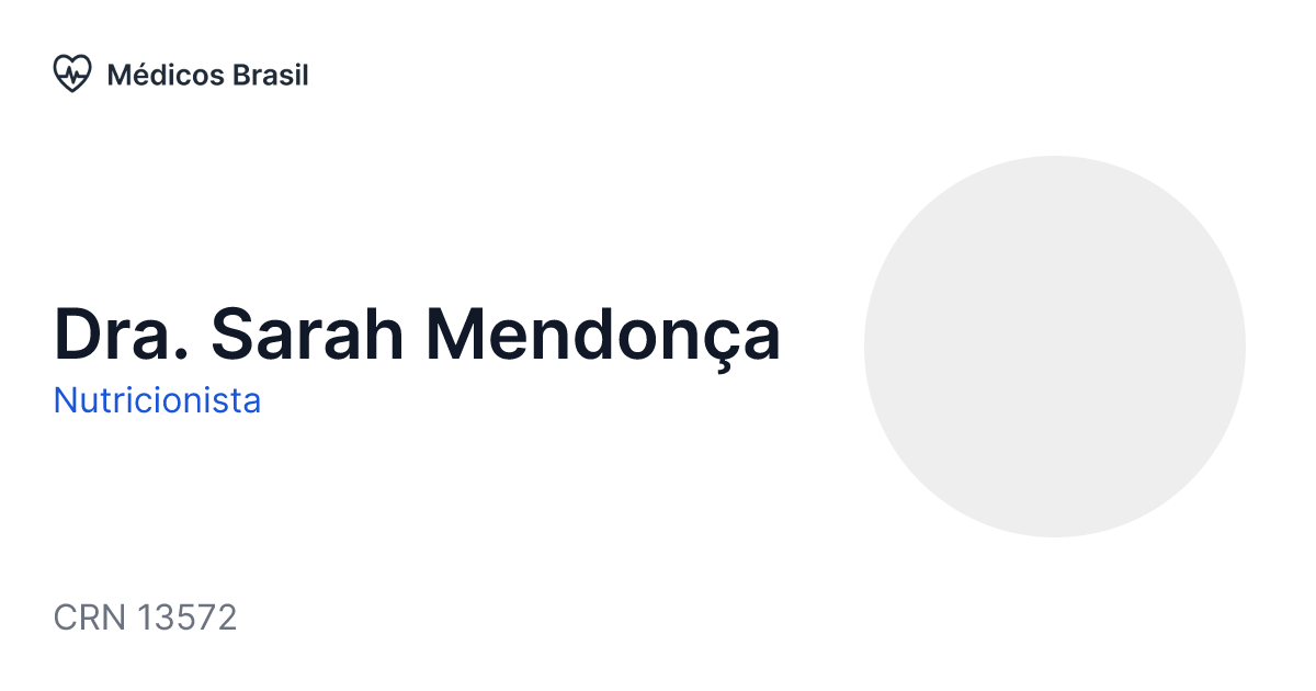Dra. Sarah Mendonça - Nutricionista | Médicos Brasil