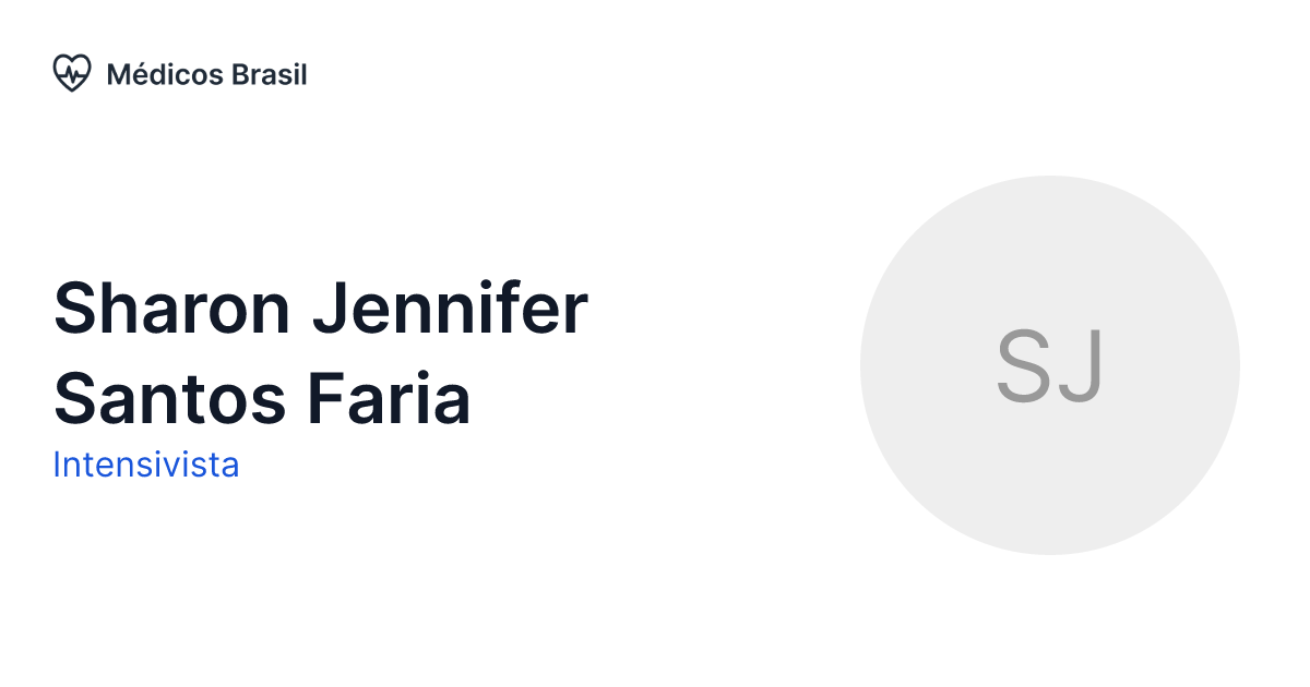 Sharon Jennifer Santos Faria - Intensivista | Médicos Brasil