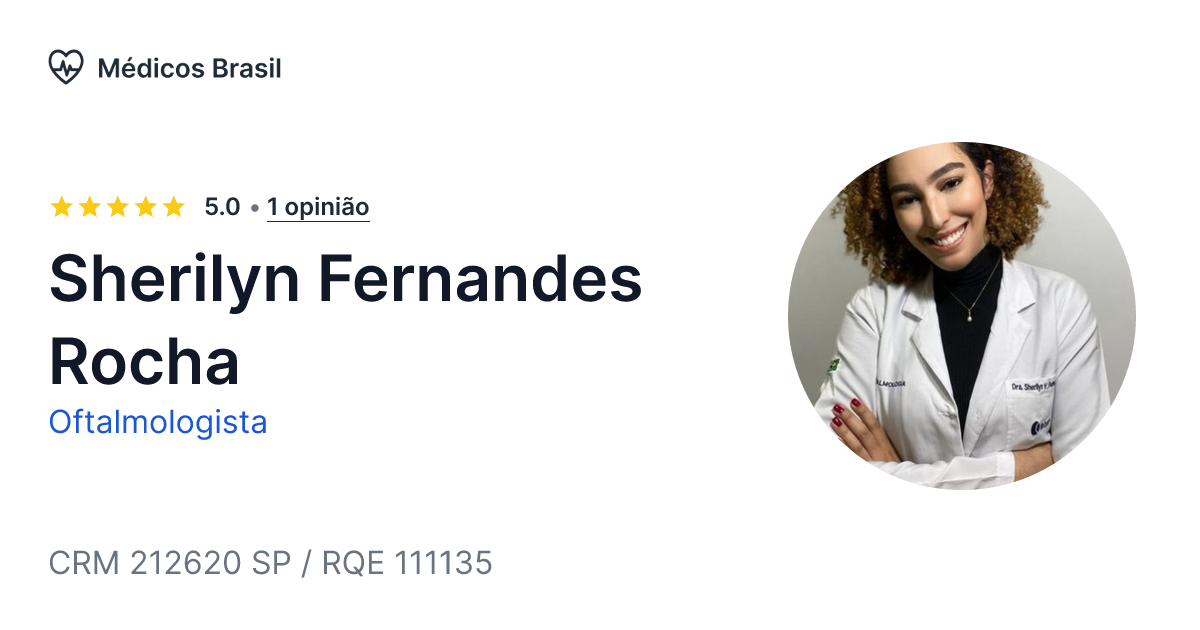 Sherilyn Fernandes Rocha - Oftalmologista | Médicos Brasil