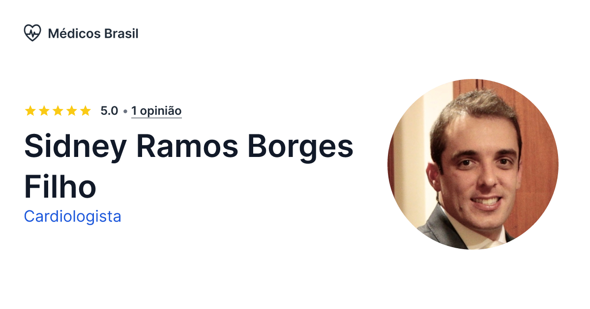 Sidney Ramos Borges Filho - Cardiologista | Médicos Brasil
