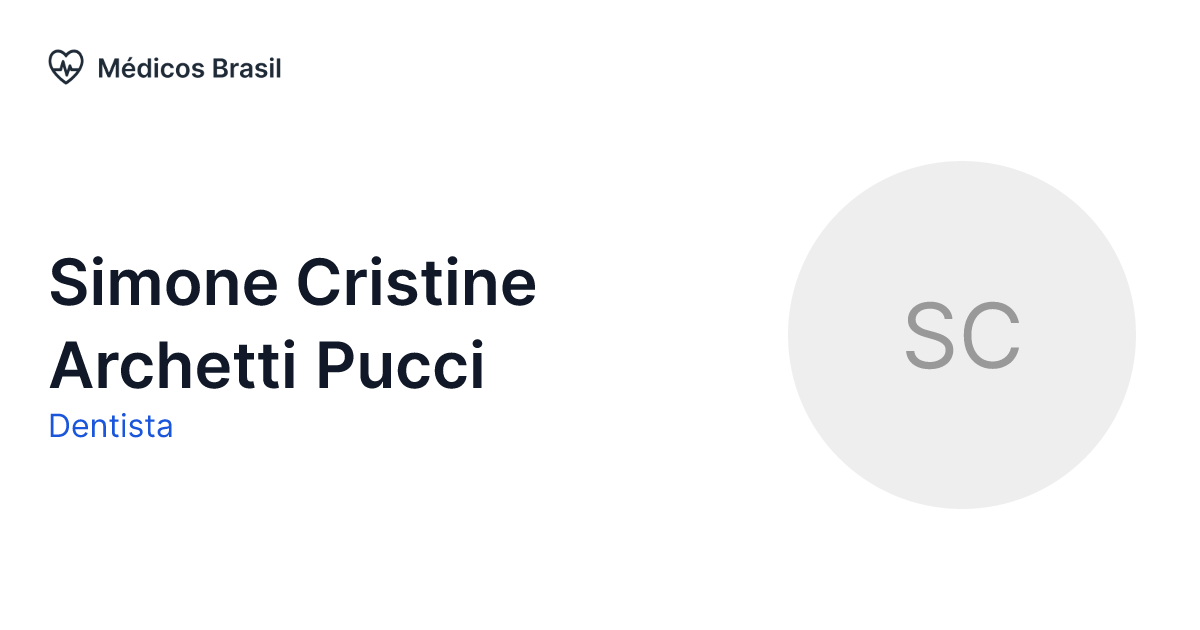 Simone Cristine Archetti Pucci - Dentista | Médicos Brasil