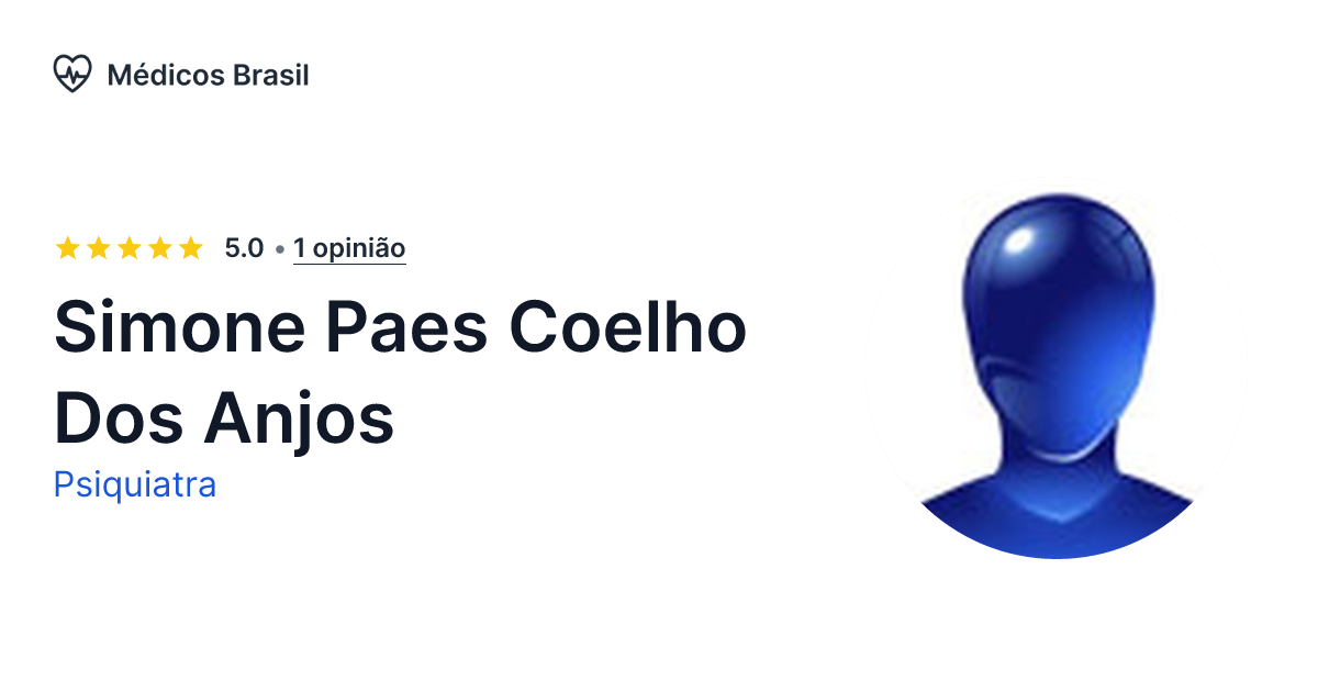 Simone Paes Coelho Dos Anjos - Psiquiatra | Médicos Brasil