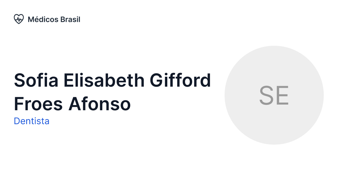 Sofia Elisabeth Gifford Froes Afonso - Dentista | Médicos Brasil