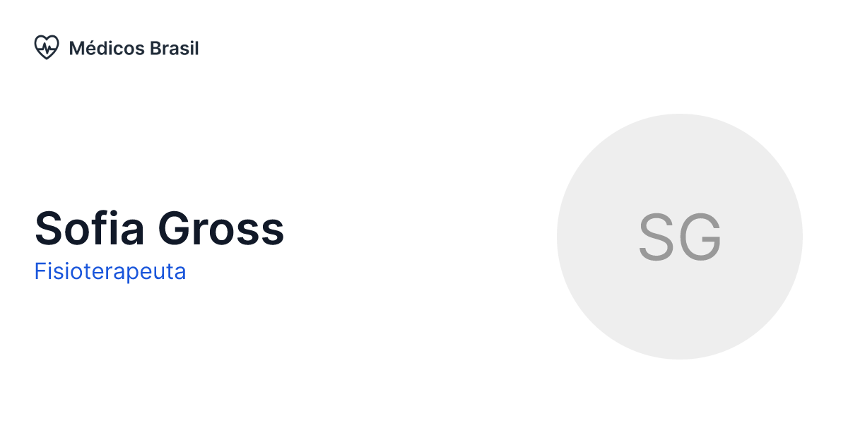 Sofia Gross - Fisioterapeuta | Médicos Brasil
