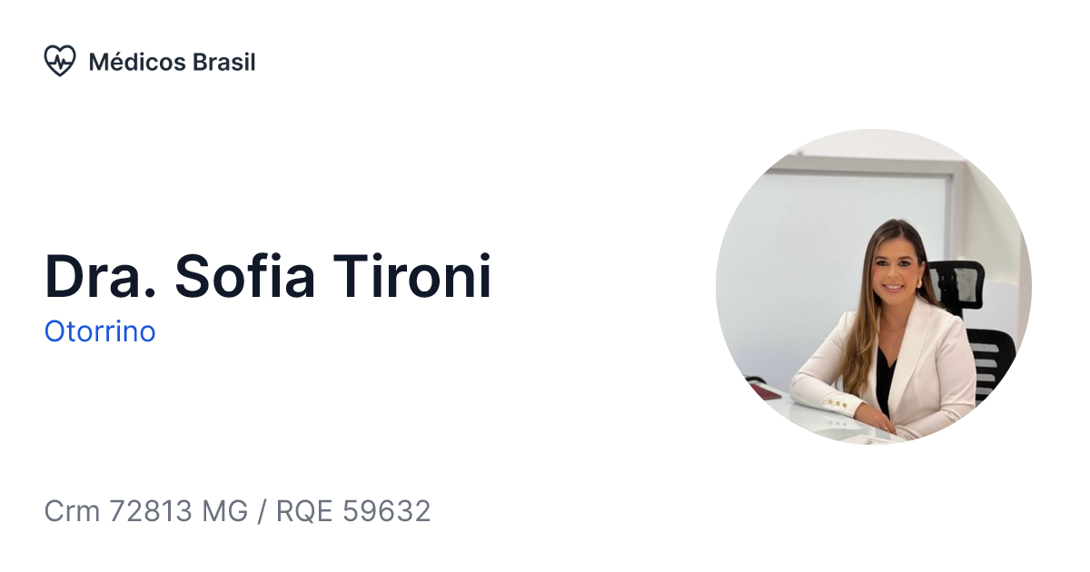 Dra. Sofia Tironi - Otorrino | Médicos Brasil