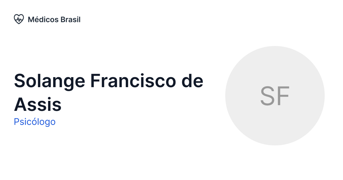 Solange Francisco de Assis - Psicólogo | Médicos Brasil