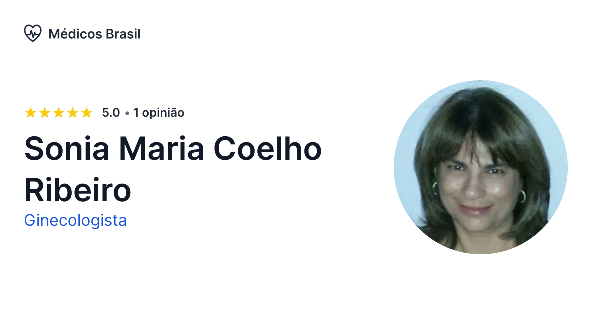 Sonia Maria Coelho Ribeiro - Ginecologista | Médicos Brasil