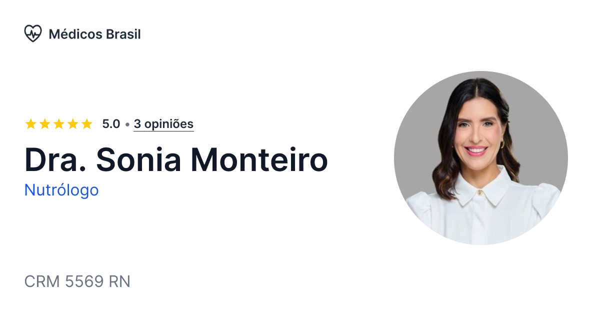 Dra. Sonia Monteiro - Nutrólogo | Médicos Brasil