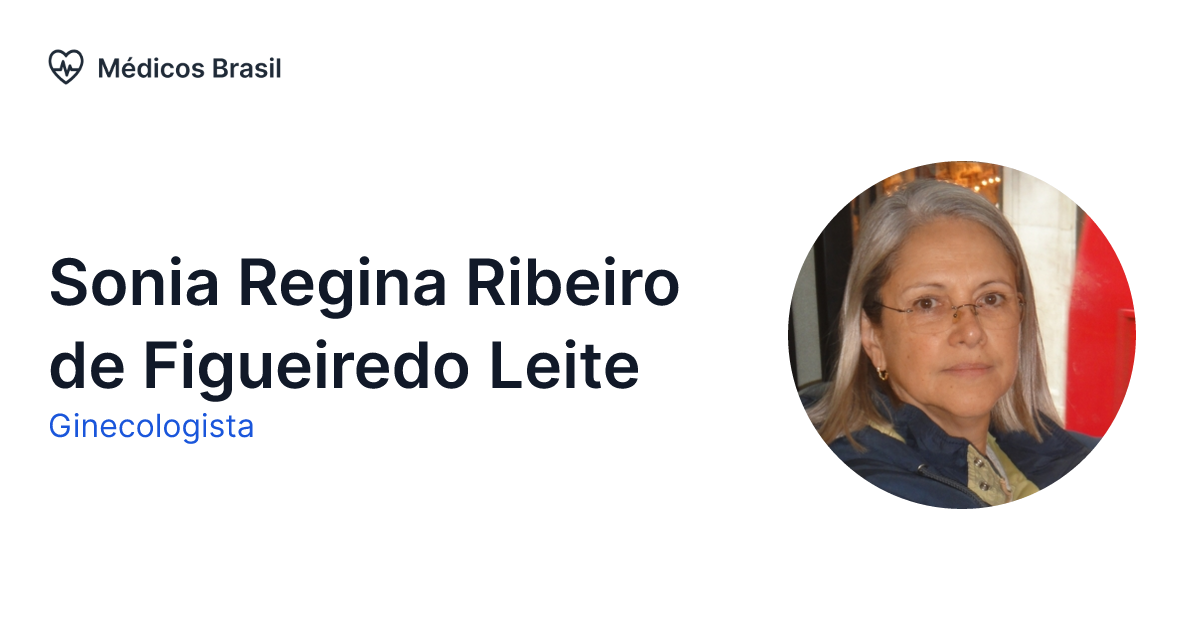 Sonia Regina Ribeiro de Figueiredo Leite - Ginecologista | Médicos Brasil
