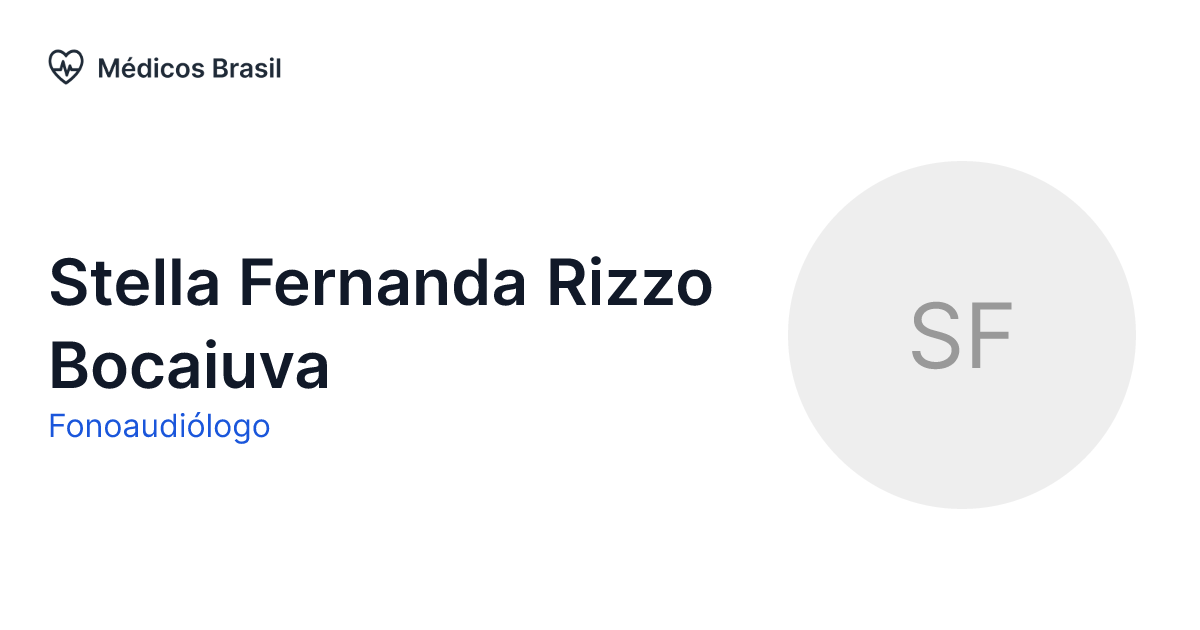 Stella Fernanda Rizzo Bocaiuva - Fonoaudiólogo | Médicos Brasil