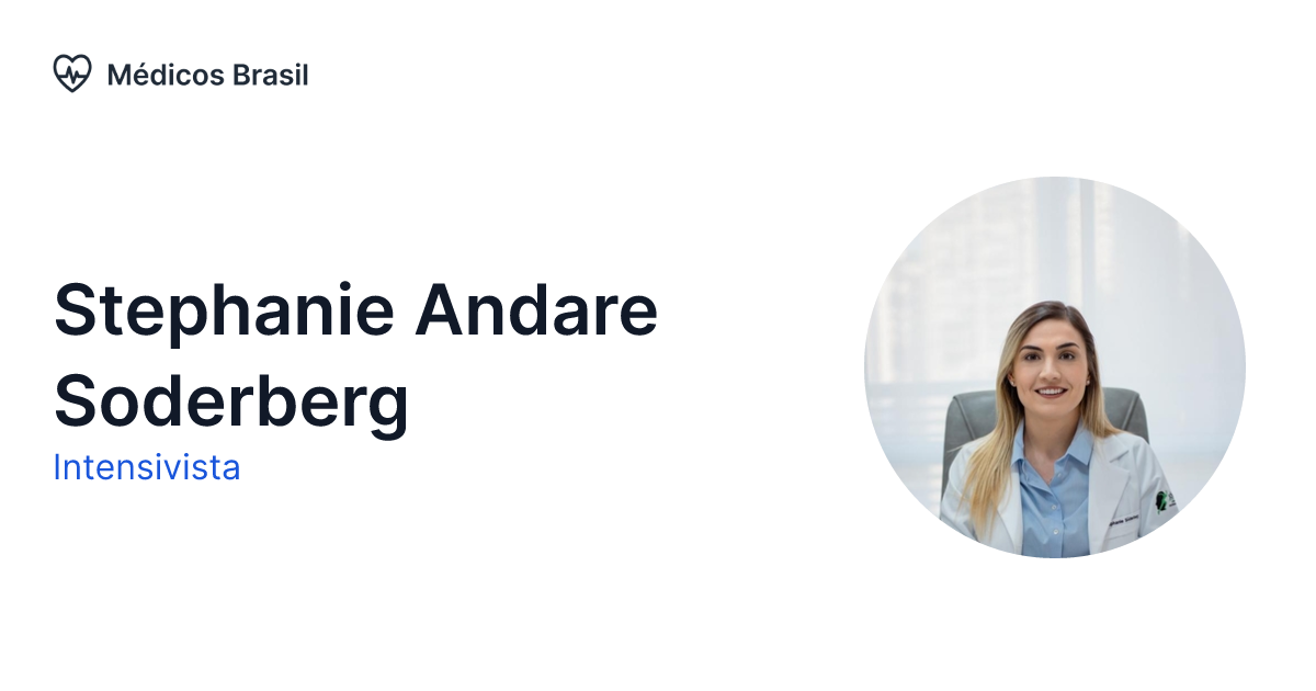 Stephanie Andare Soderberg - Intensivista | Médicos Brasil