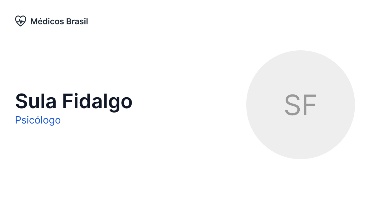 Sula Fidalgo - Psicólogo | Médicos Brasil
