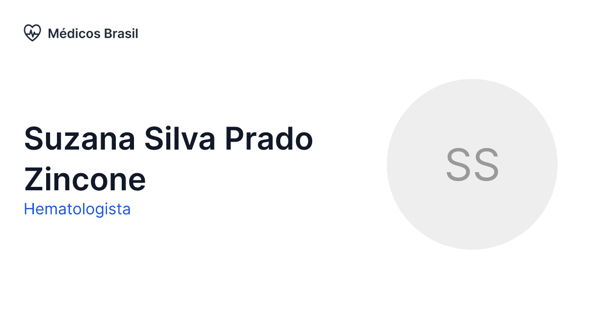 Suzana Silva Prado Zincone - Hematologista | Médicos Brasil