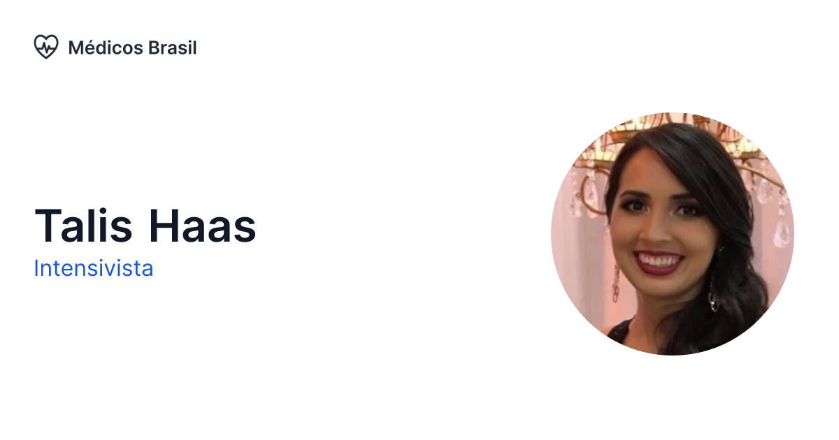Talis Haas - Intensivista | Médicos Brasil