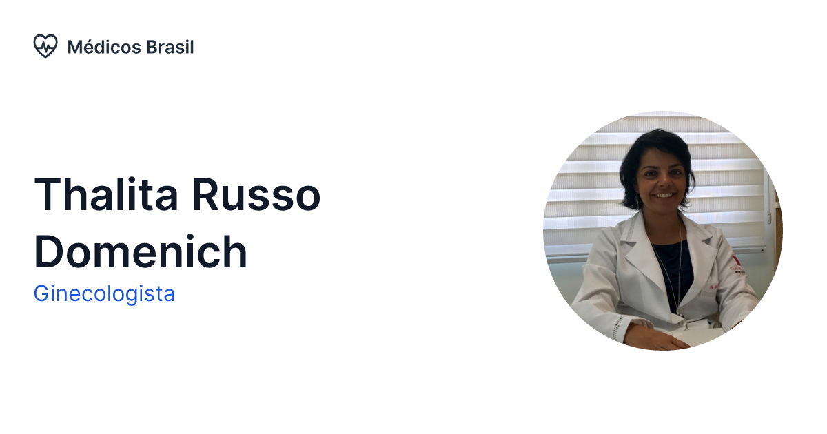 Thalita Russo Domenich - Ginecologista | Médicos Brasil