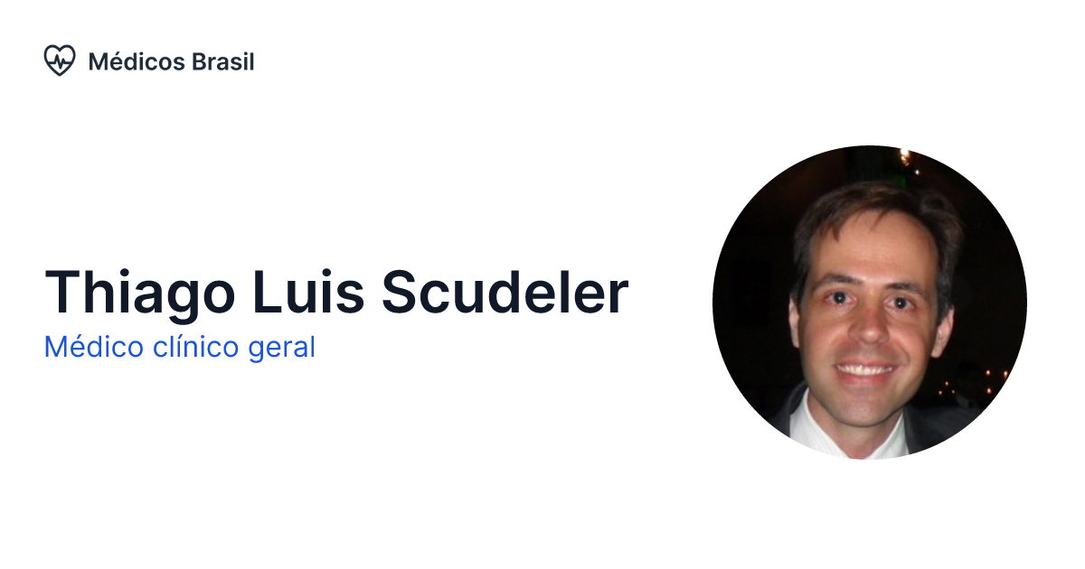 Thiago Luis Scudeler - Médico clínico geral | Médicos Brasil