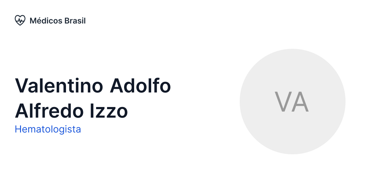 Valentino Adolfo Alfredo Izzo - Hematologista | Médicos Brasil