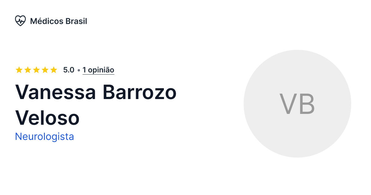 Vanessa Barrozo Veloso - Neurologista | Médicos Brasil