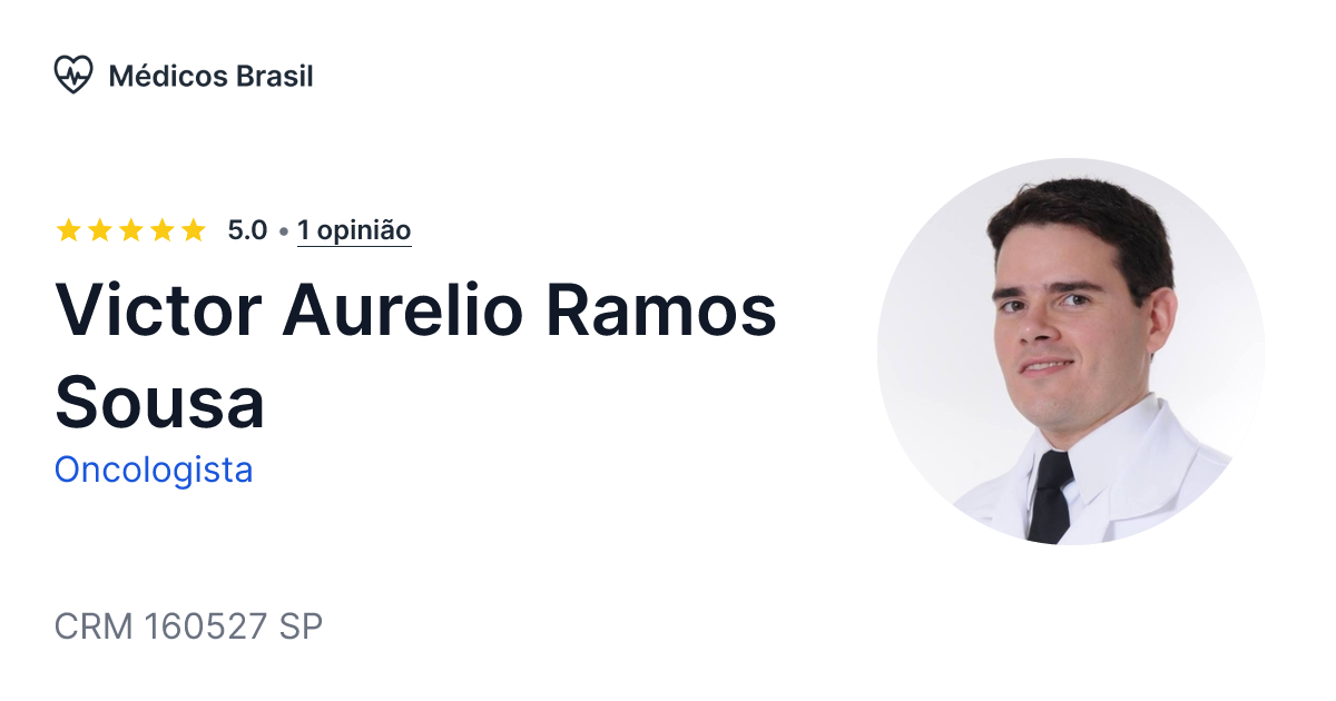 Victor Aurelio Ramos Sousa - Oncologista | Médicos Brasil