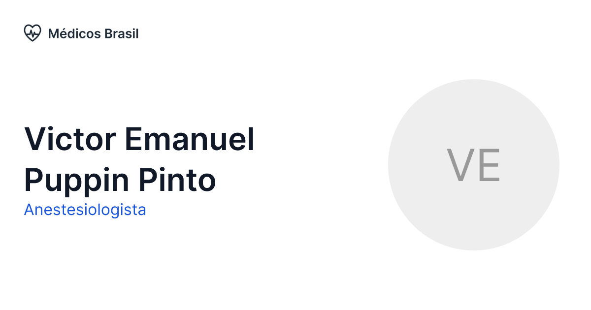 Victor Emanuel Puppin Pinto - Anestesiologista | Médicos Brasil