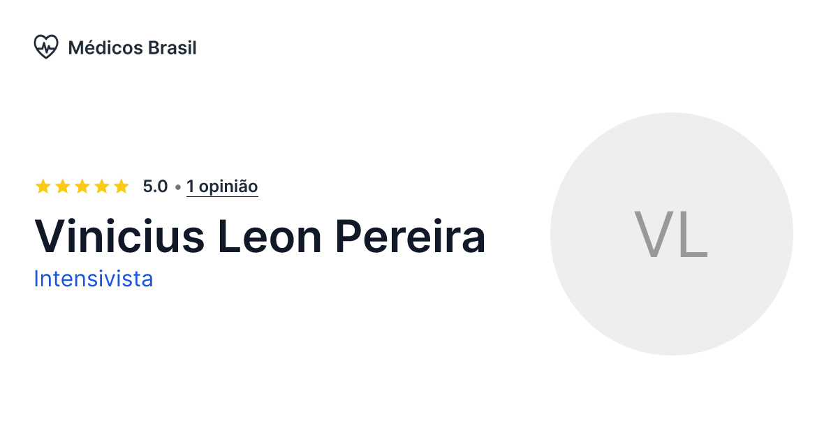 Vinicius Leon Pereira - Intensivista | Médicos Brasil