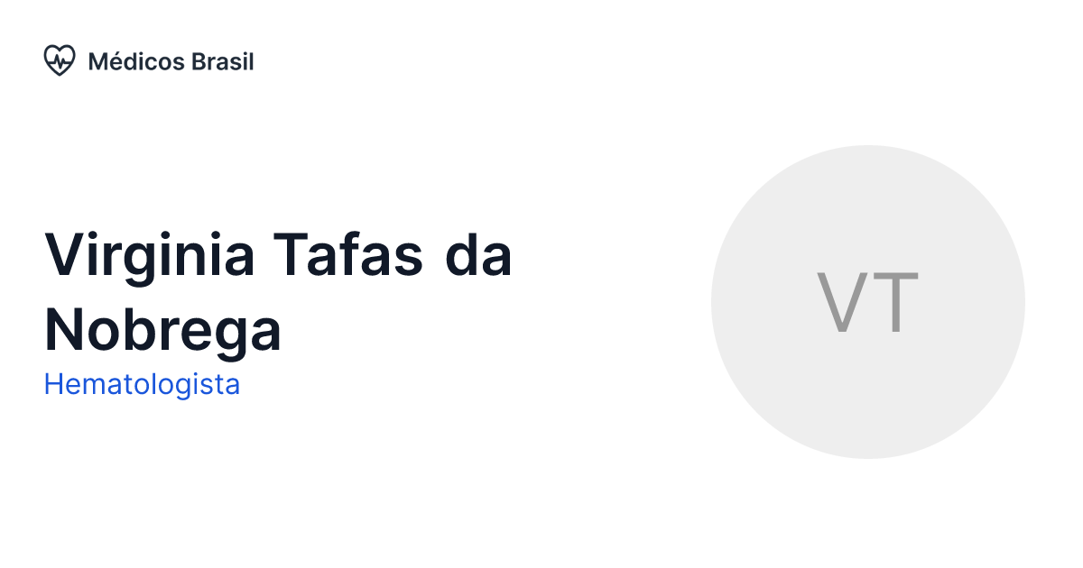 Virginia Tafas da Nobrega - Hematologista | Médicos Brasil
