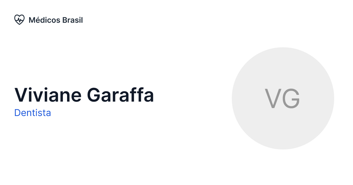 Viviane Garaffa - Dentista | Médicos Brasil