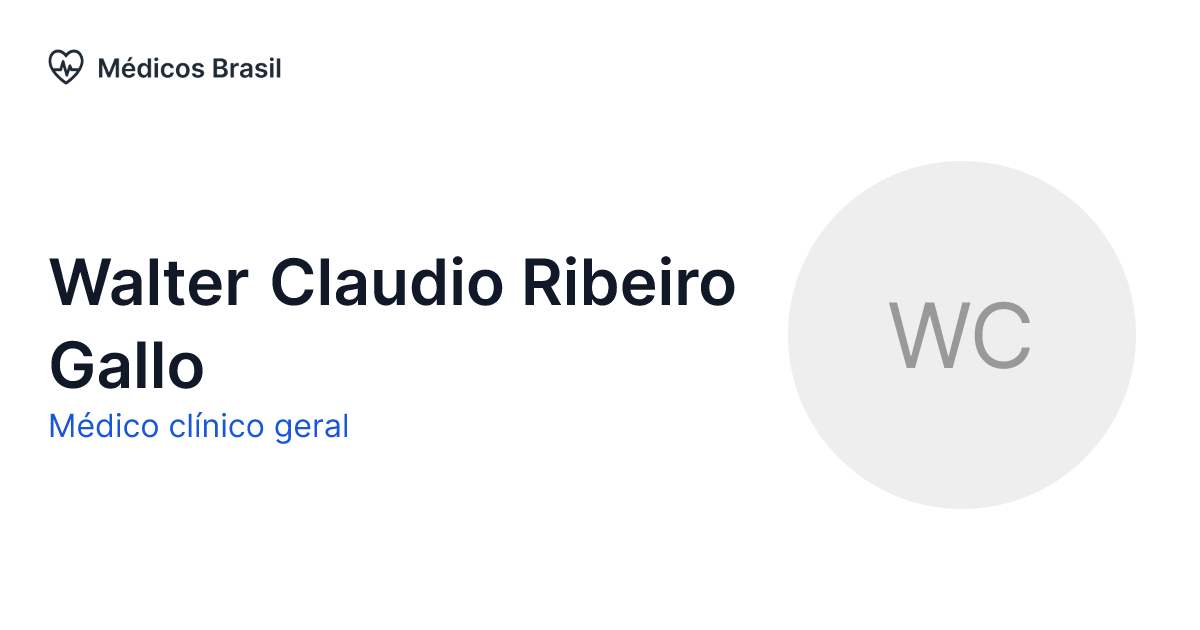Walter Claudio Ribeiro Gallo - Médico clínico geral | Médicos Brasil