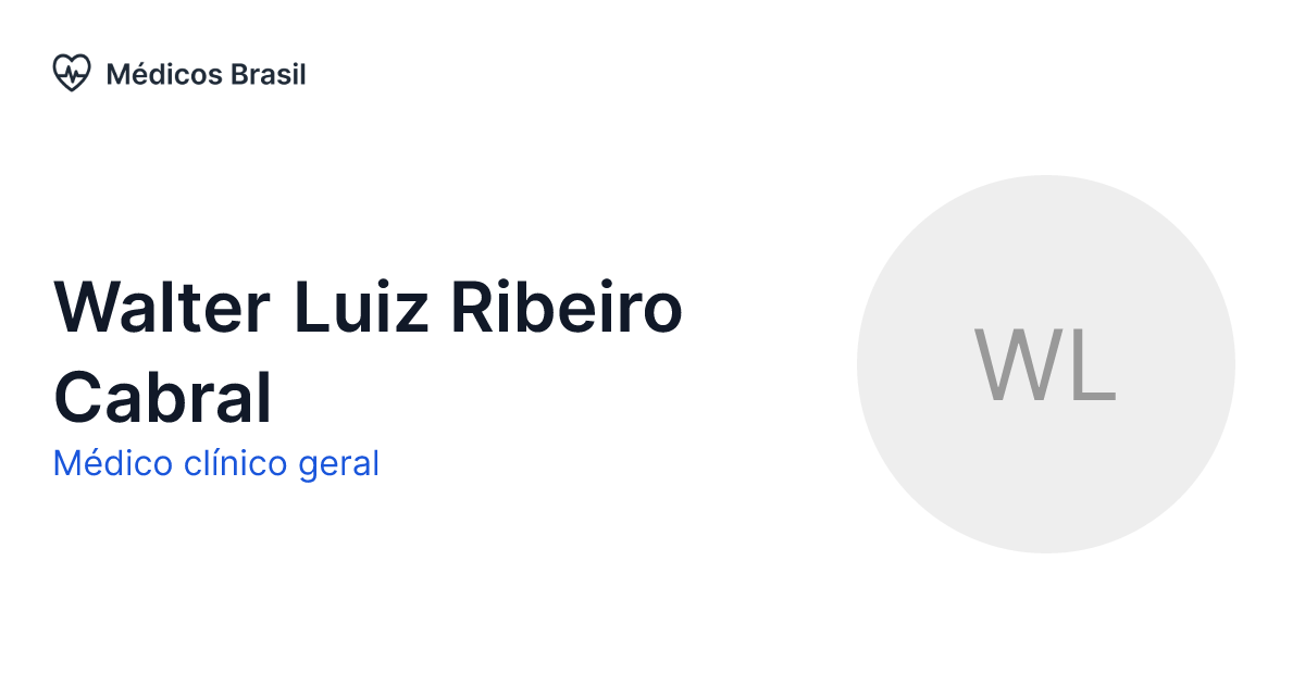 Walter Luiz Ribeiro Cabral - Médico clínico geral | Médicos Brasil