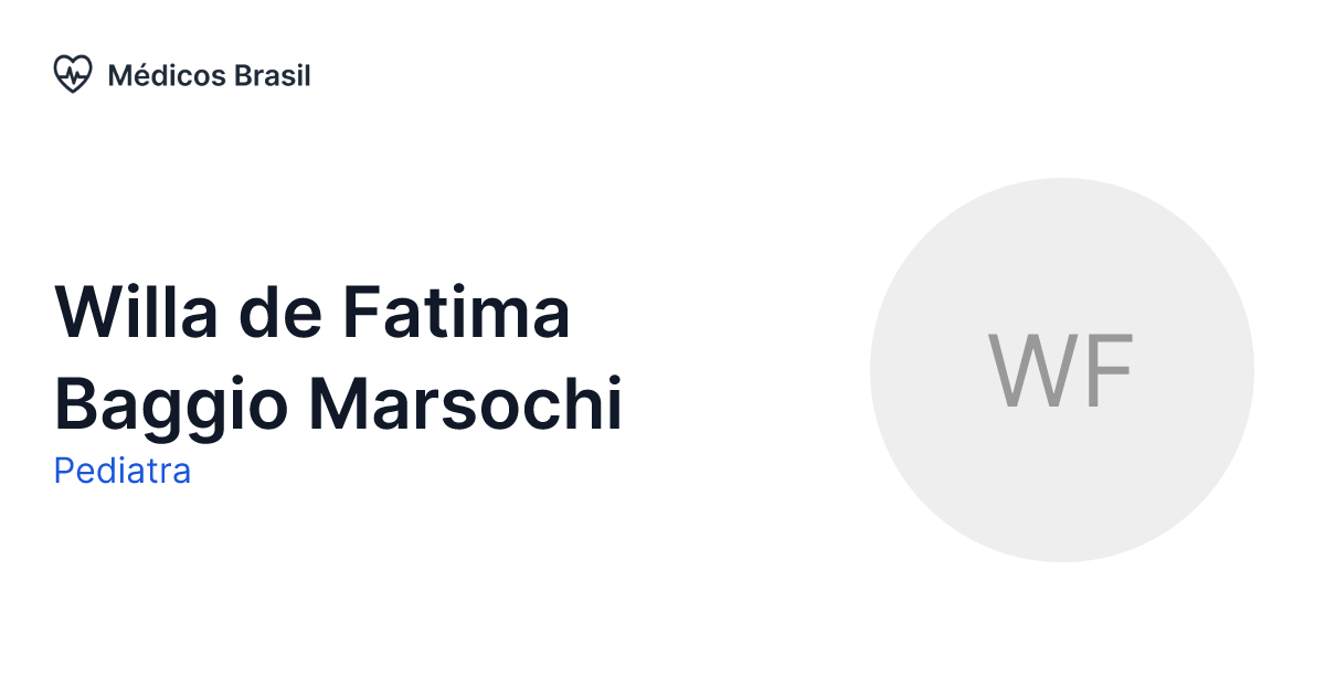 Willa de Fatima Baggio Marsochi - Pediatra | Médicos Brasil