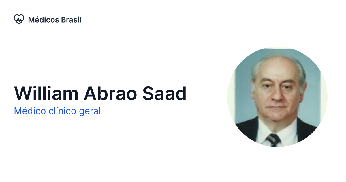 William Abrao Saad - Médico clínico geral | Médicos Brasil