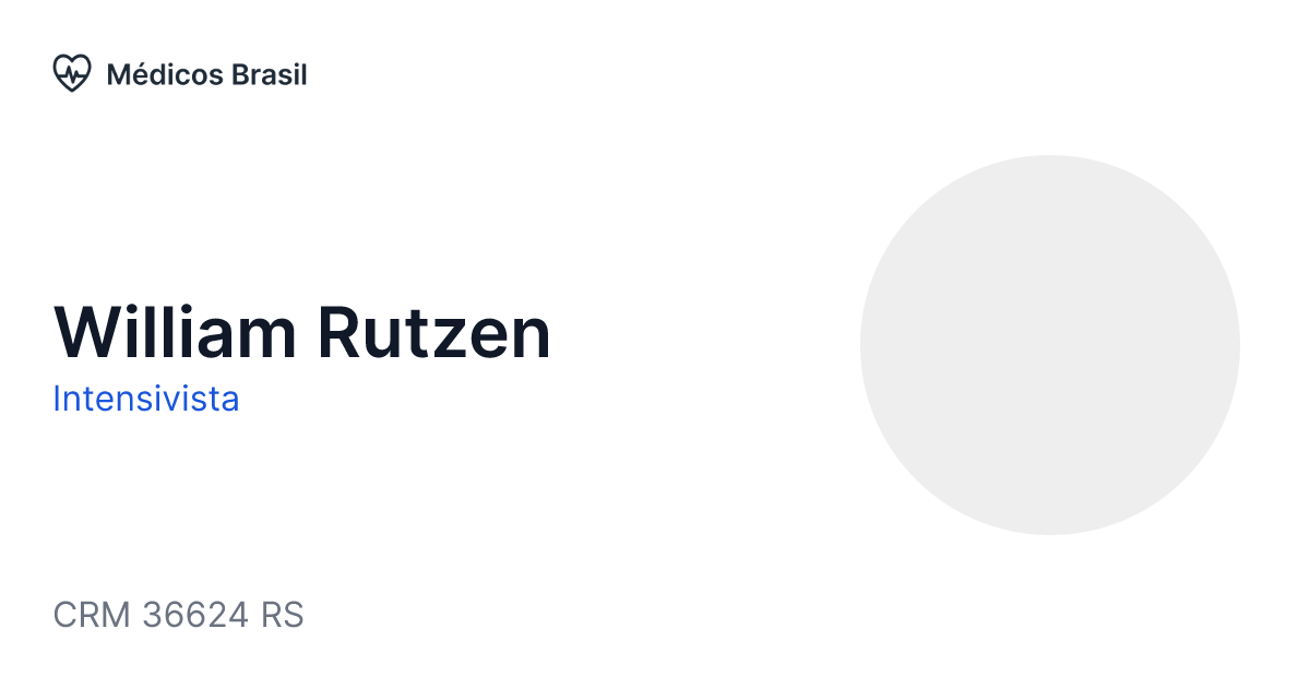William Rutzen - Intensivista | Médicos Brasil