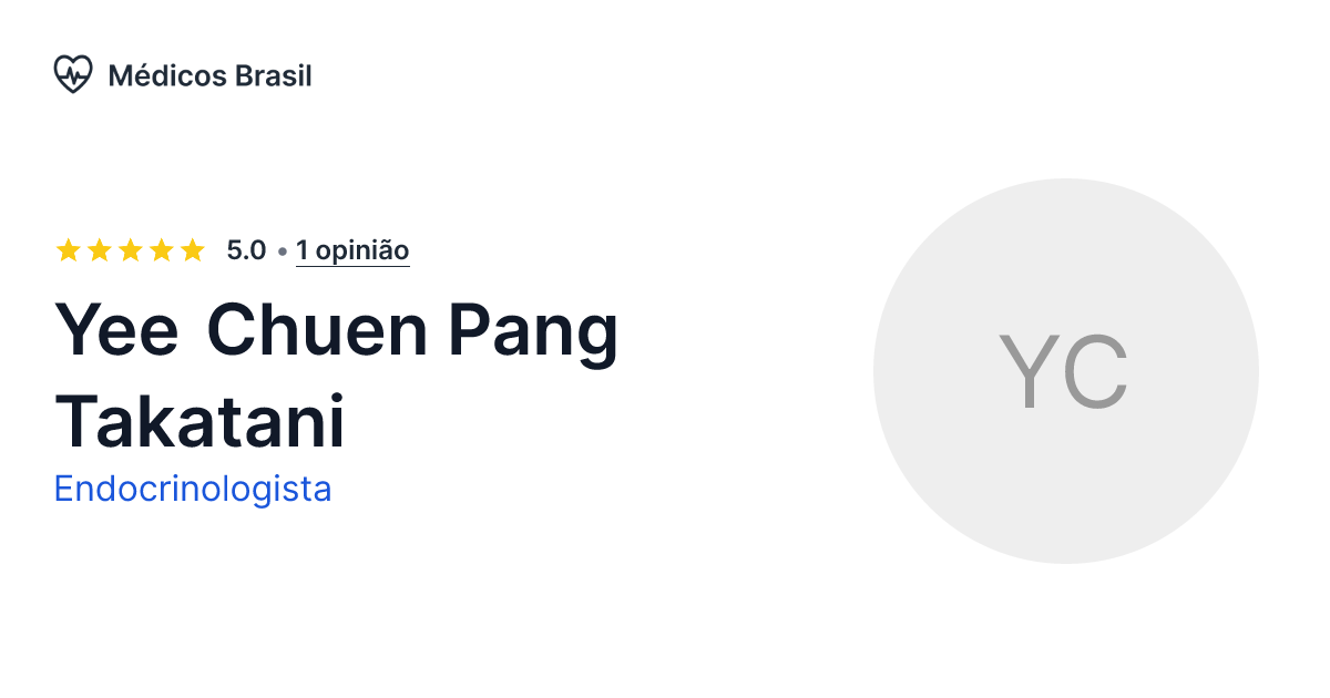 Yee Chuen Pang Takatani - Endocrinologista | Médicos Brasil