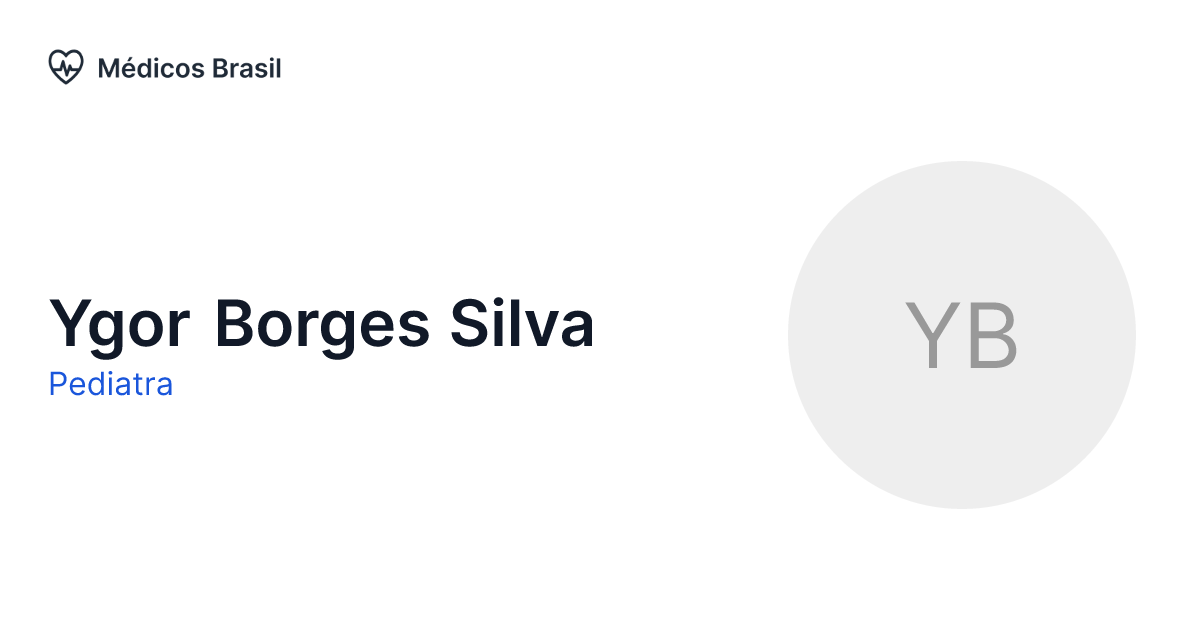Ygor Borges Silva - Pediatra | Médicos Brasil